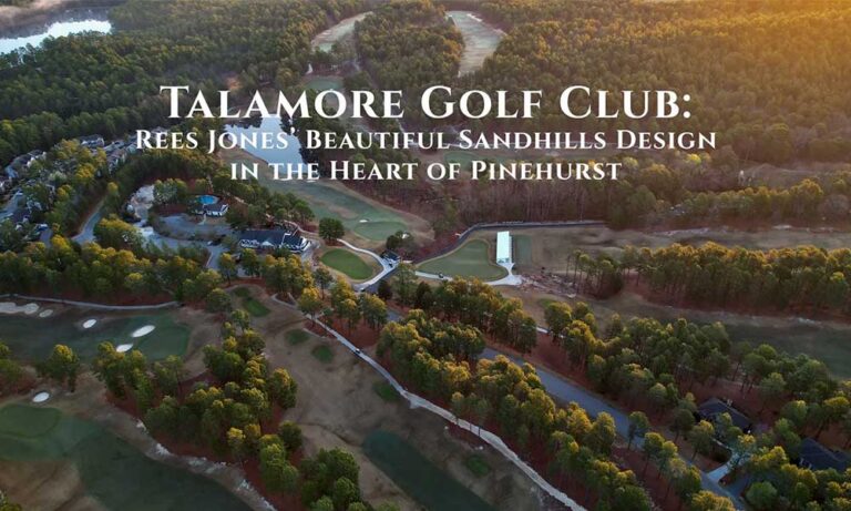 Talamore Golf Club: Rees Jones' Sandhills Beauty | Trades